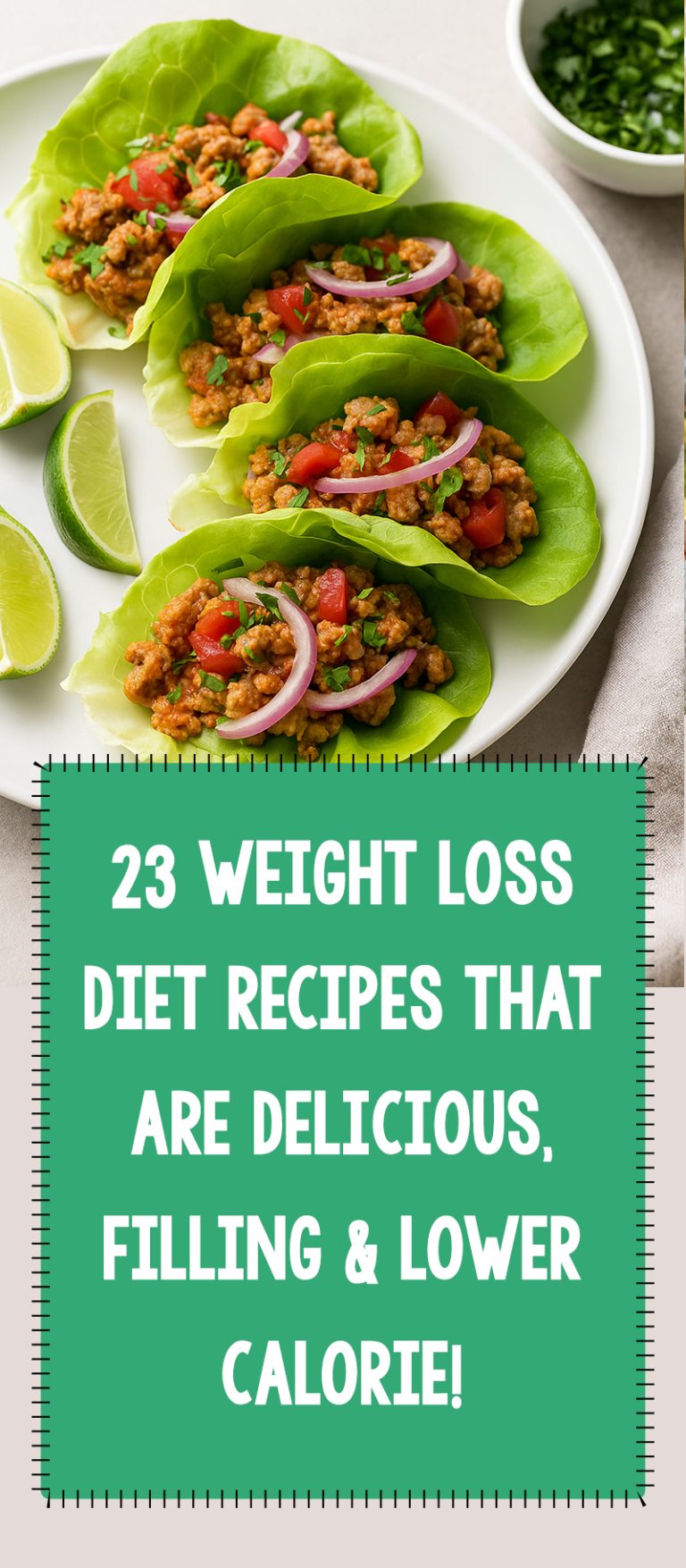 23 Weight Loss Diet Recipes That Are Delicious, Filling & Lower Calorie