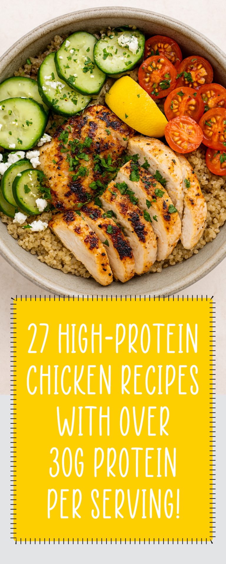 27 High-Protein Chicken Recipes with Over 30g Protein Per Serving